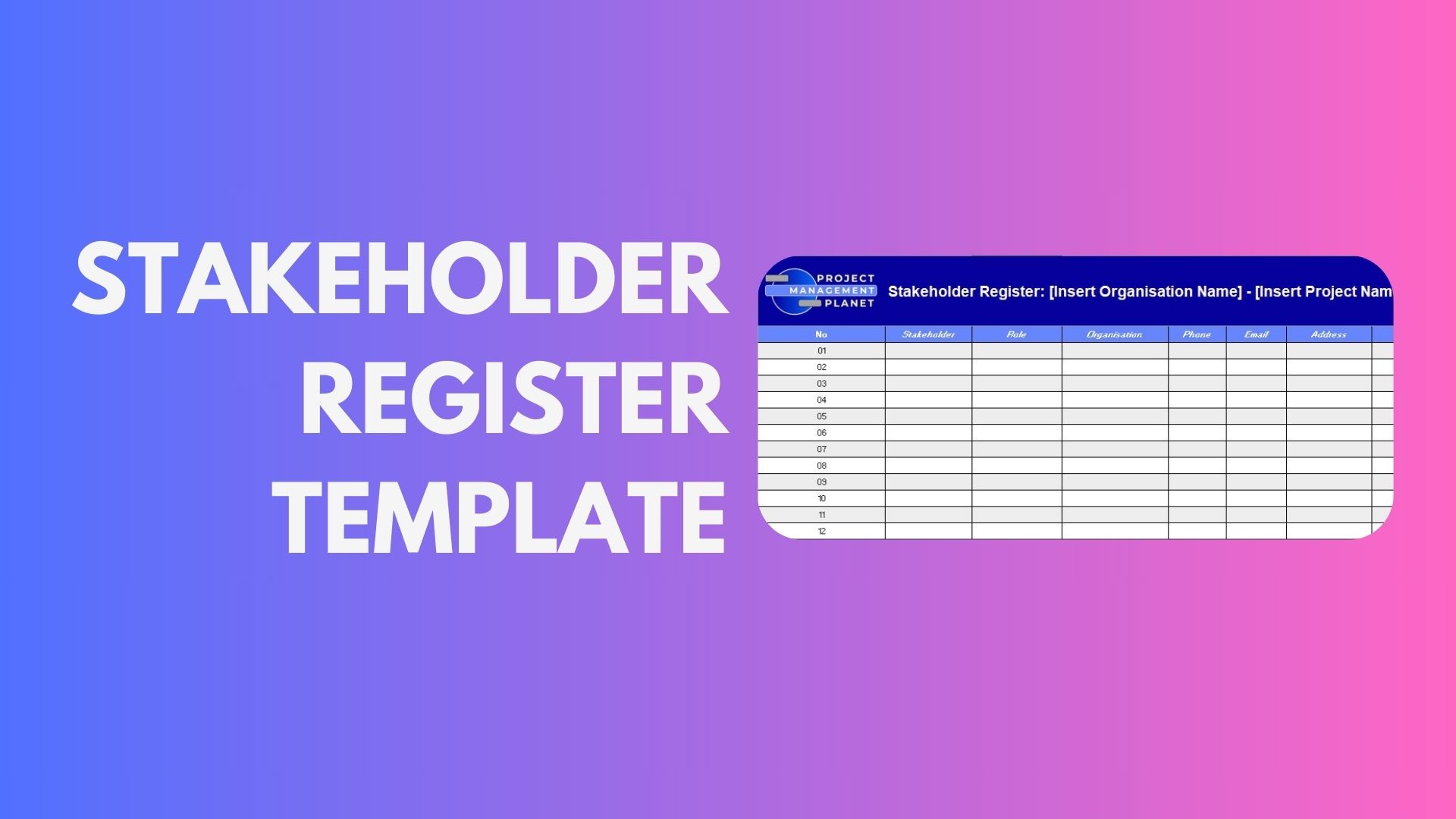 Stakeholder Register Template | Project Management Planet